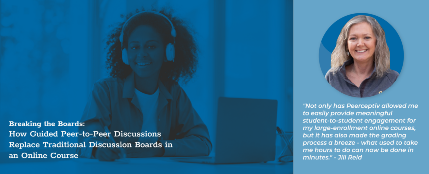 Breaking the Boards: How Guided Peer-To-Peer Discussions Replace ...